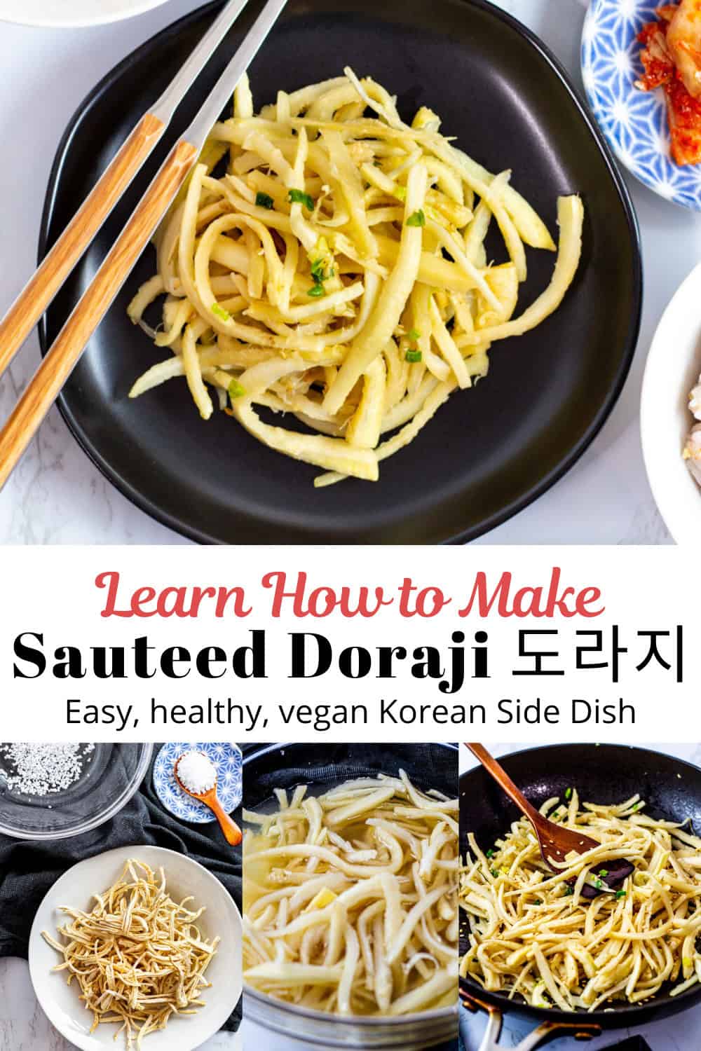 Sauteed Doraji (Bellflower roots) - My Eclectic Bites